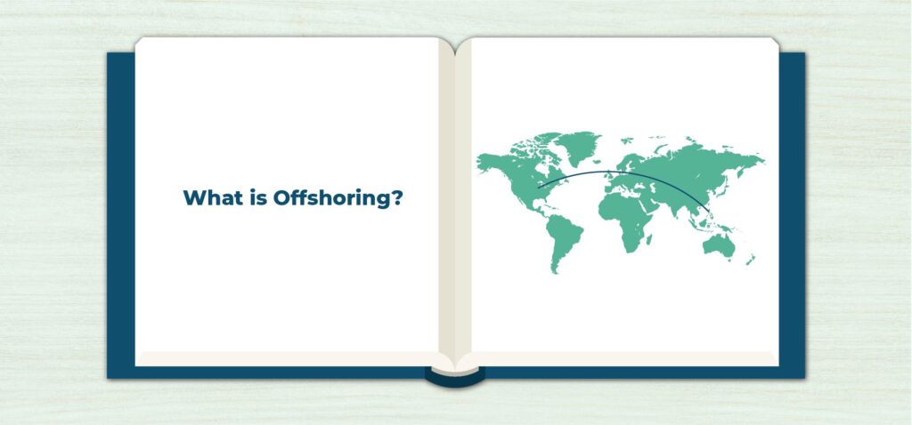 Offshoring for Beginners: A Simple Definition